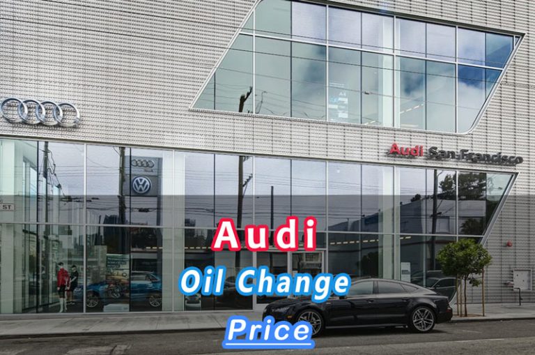 Audi Oil Change Prices 2024: Costs, Factors, and Money-Saving Tips