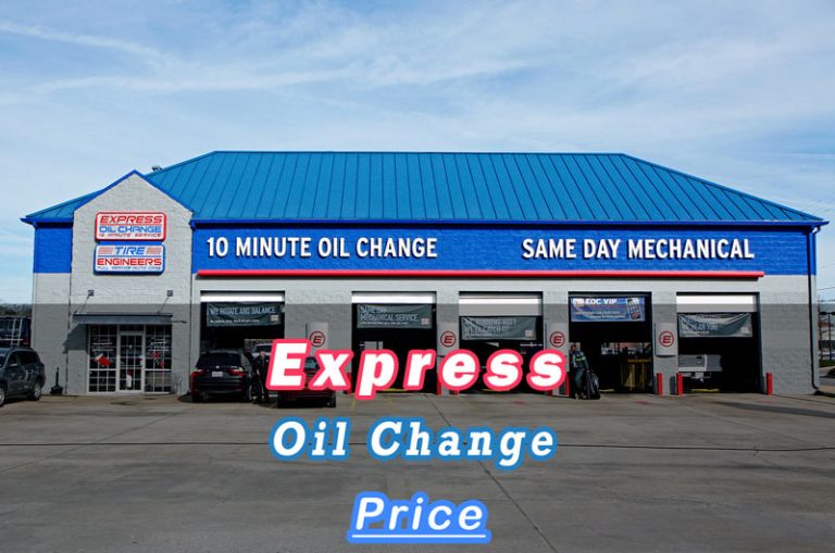 Express Oil Change Prices 2025 – Cost for Full Synthetic, Blend, High ...